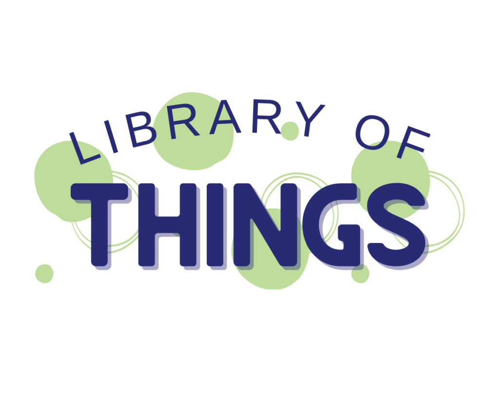 Library of Things – Warren-Trumbull County Public Library
